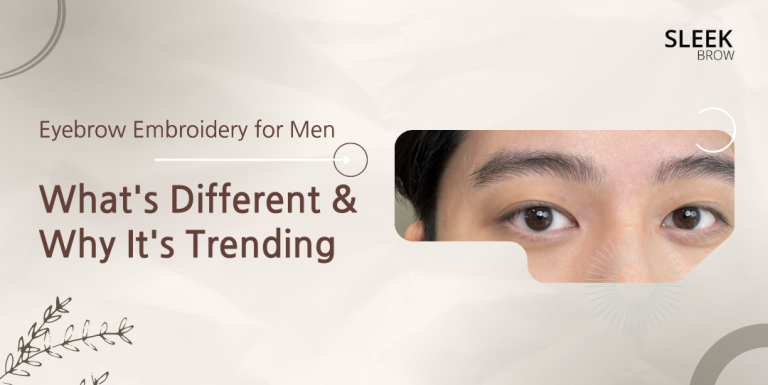 Eyebrow Embroidery for Men: What’s Different and Why It’s Trending ...